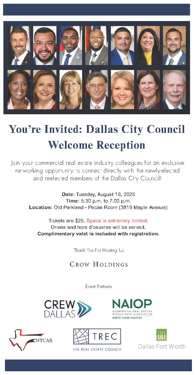 Meet Your Dallas City Council Members hosted by NAIOP NTX | TREC | ULI ...